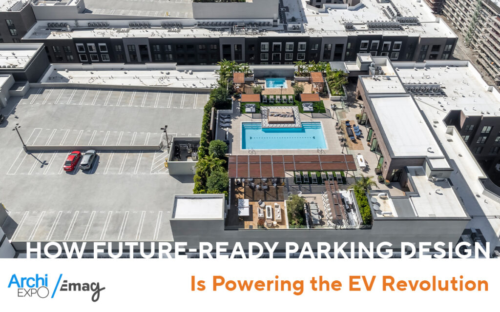 How Future-Ready Parking Design Is Powering The EV Revolution - AO ...